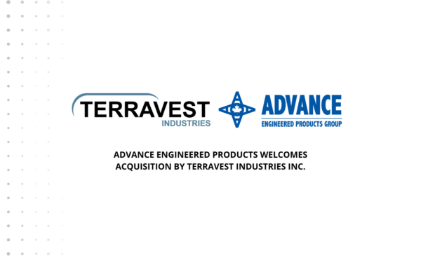 Advance Engineered Products welcomes acquisition by TerraVest ...